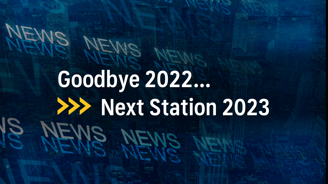 Goodbye 2022...Next Station 2023 : อินโฟเควสท์